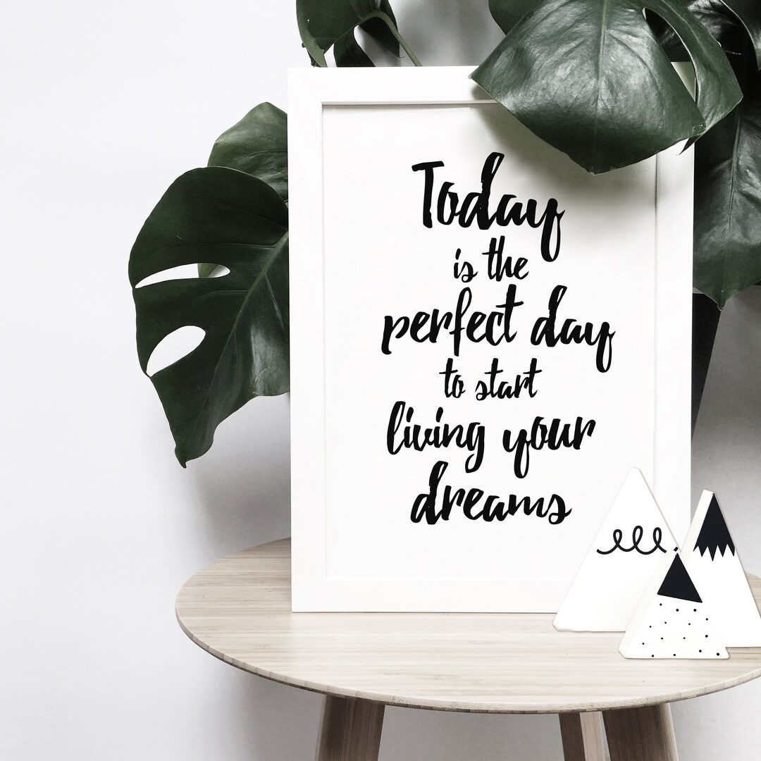 Today is the Perfect Day Brush Letter Print Monochrome - Etsy