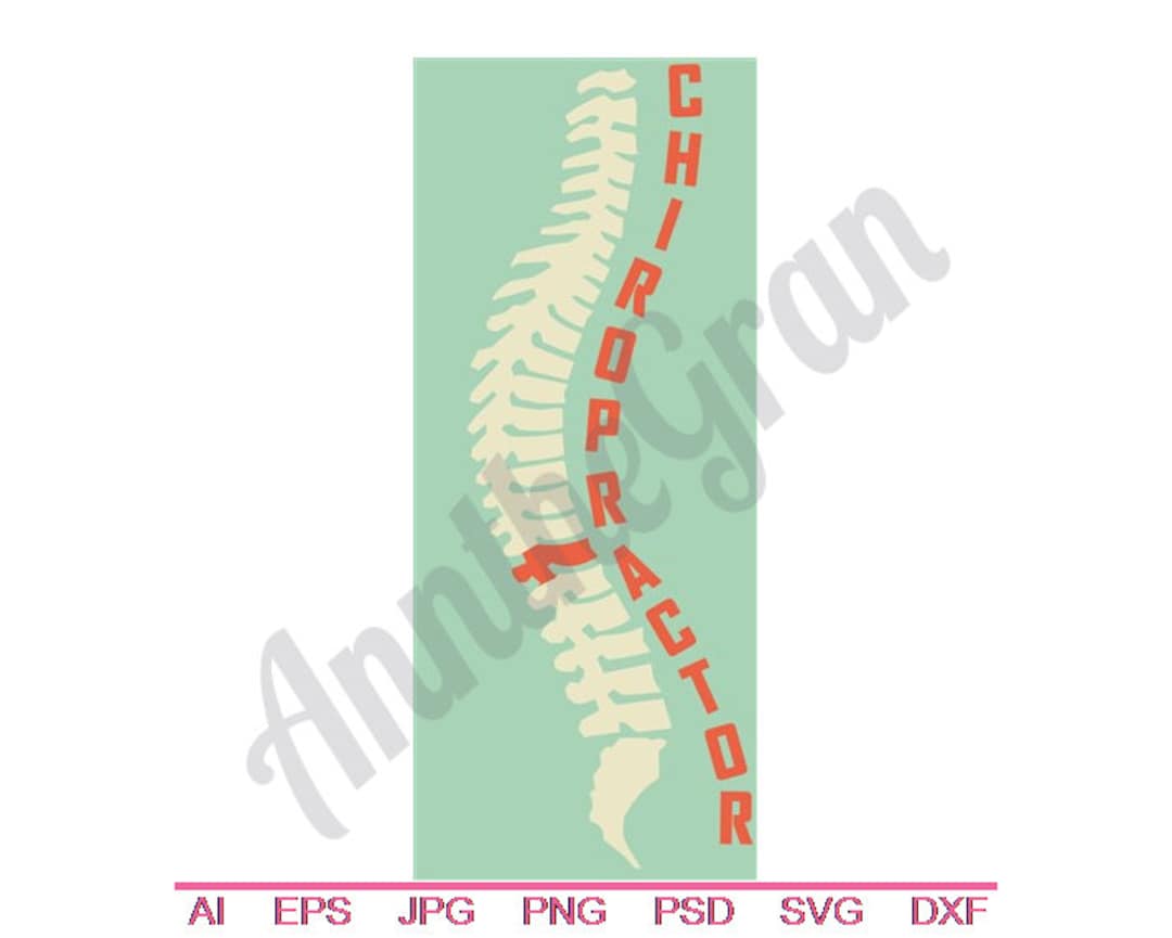 Chiropractor Svg, Dxf, Eps, Png, Jpg, Vector Art, Clipart, Cut File ...