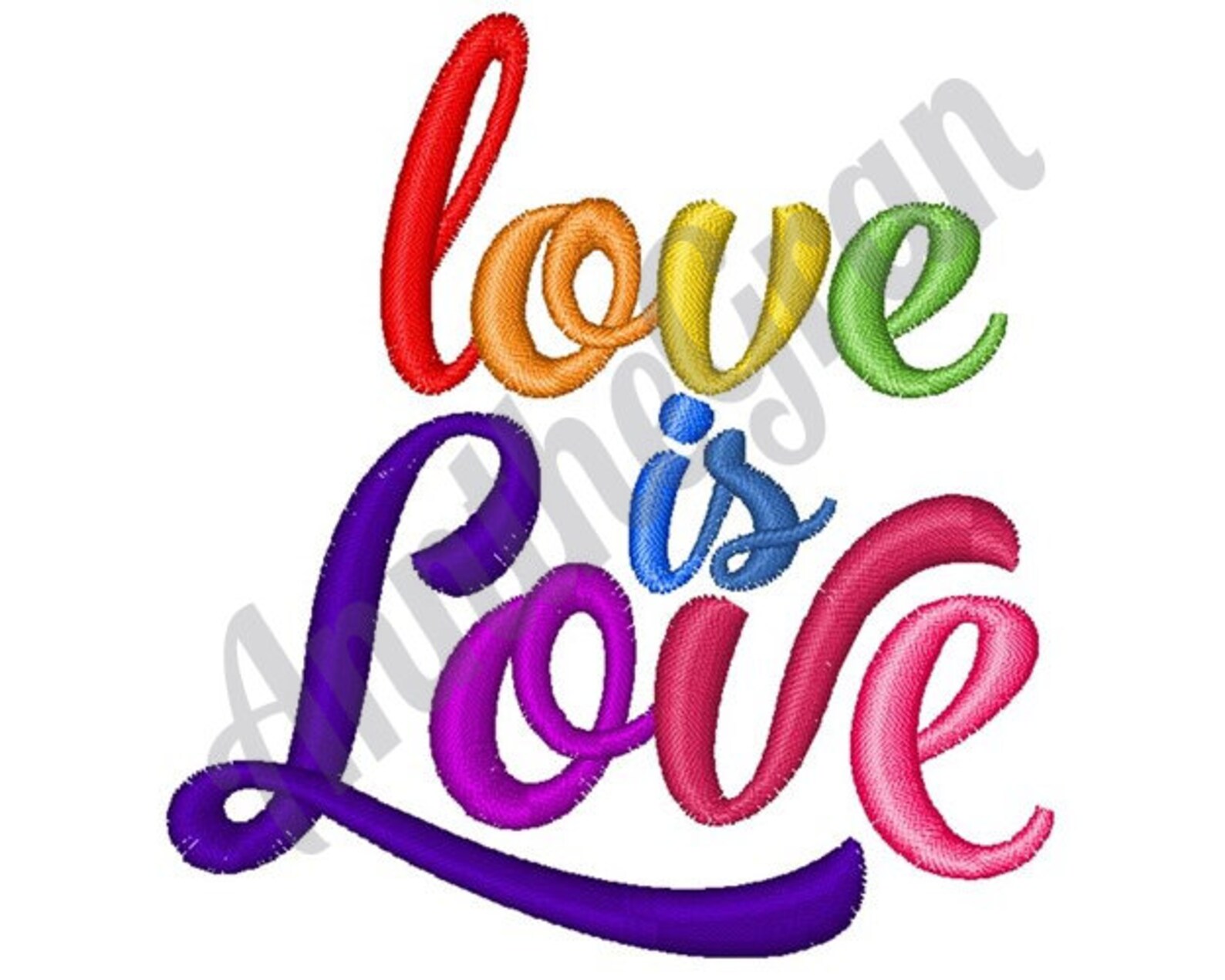 Love is Love - Machine Embroidery Design. Rainbow Colors Embroidery ...