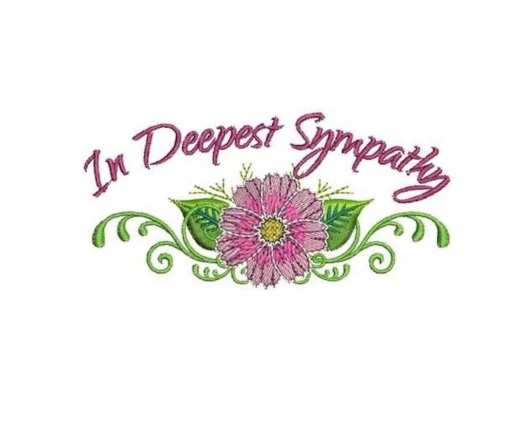Deepest Sympathy - Machine Embroidery Design - Etsy