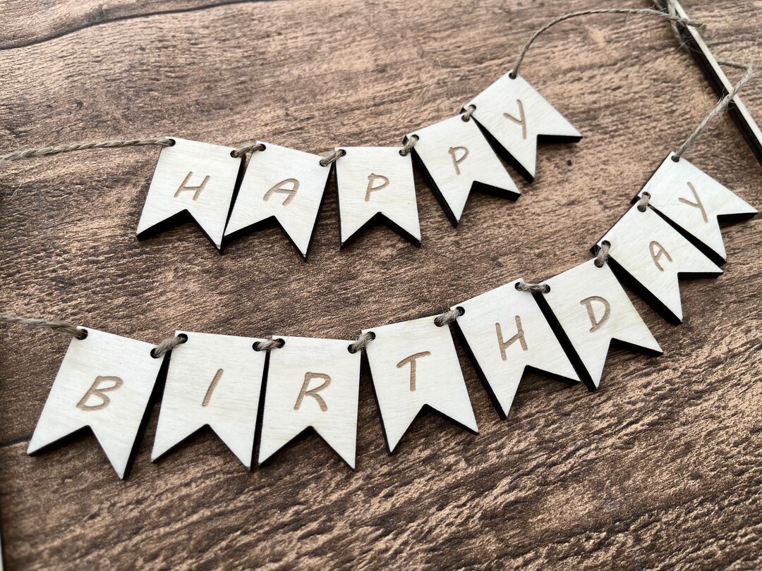 Pennant Chain, Cake Topper, Cake Topper happy Birthday Made of Wood ...