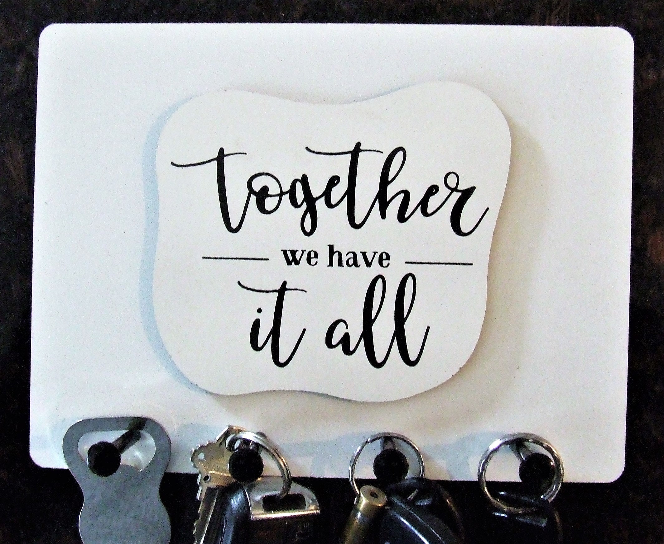 Wall Mounted Keychain Holder Rack with Inspirational saying -Together ...