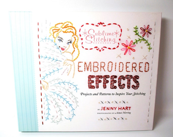 Embroidered Effects Projects and Patterns to Inspire Your Stitching ...
