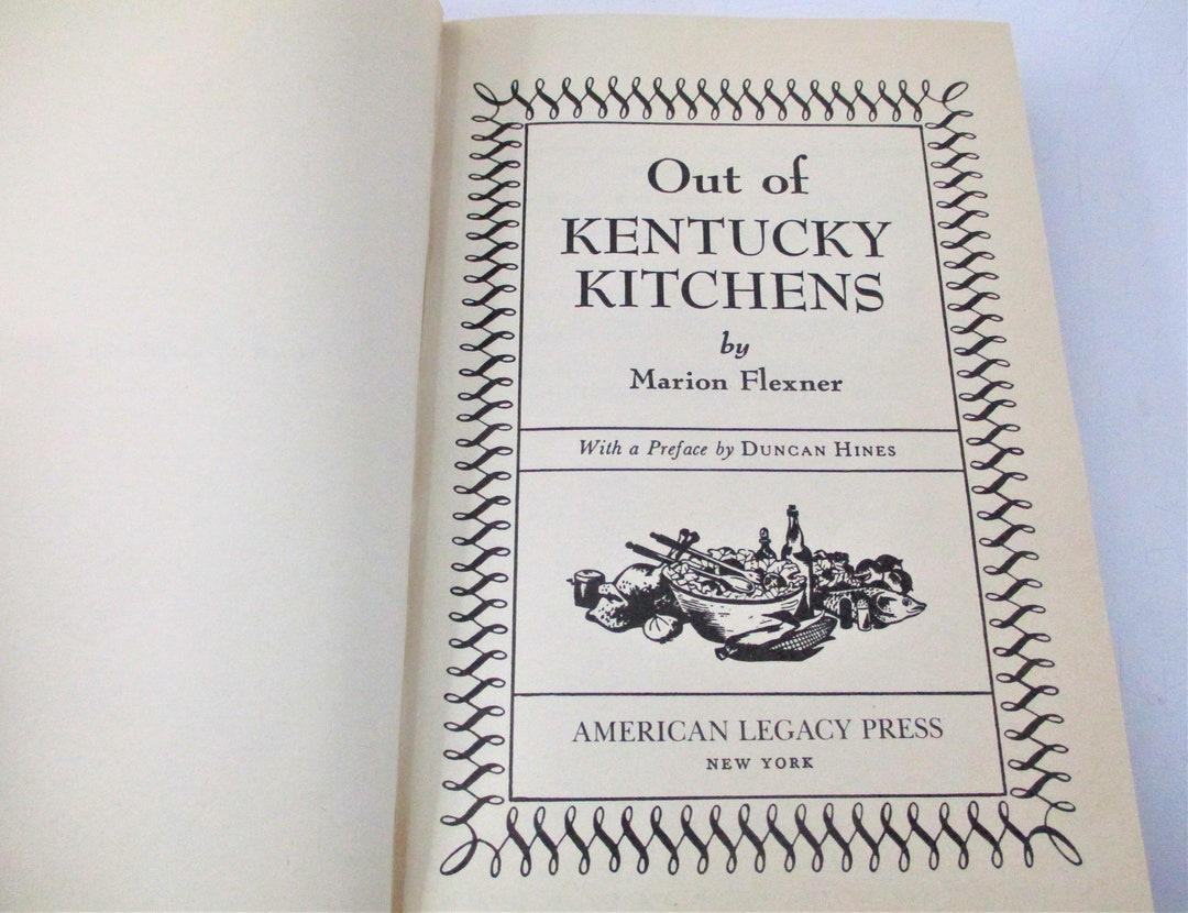 1981 Out of Kentucky Kitchens Cookbook by Marion Flexner BK1939 - Etsy