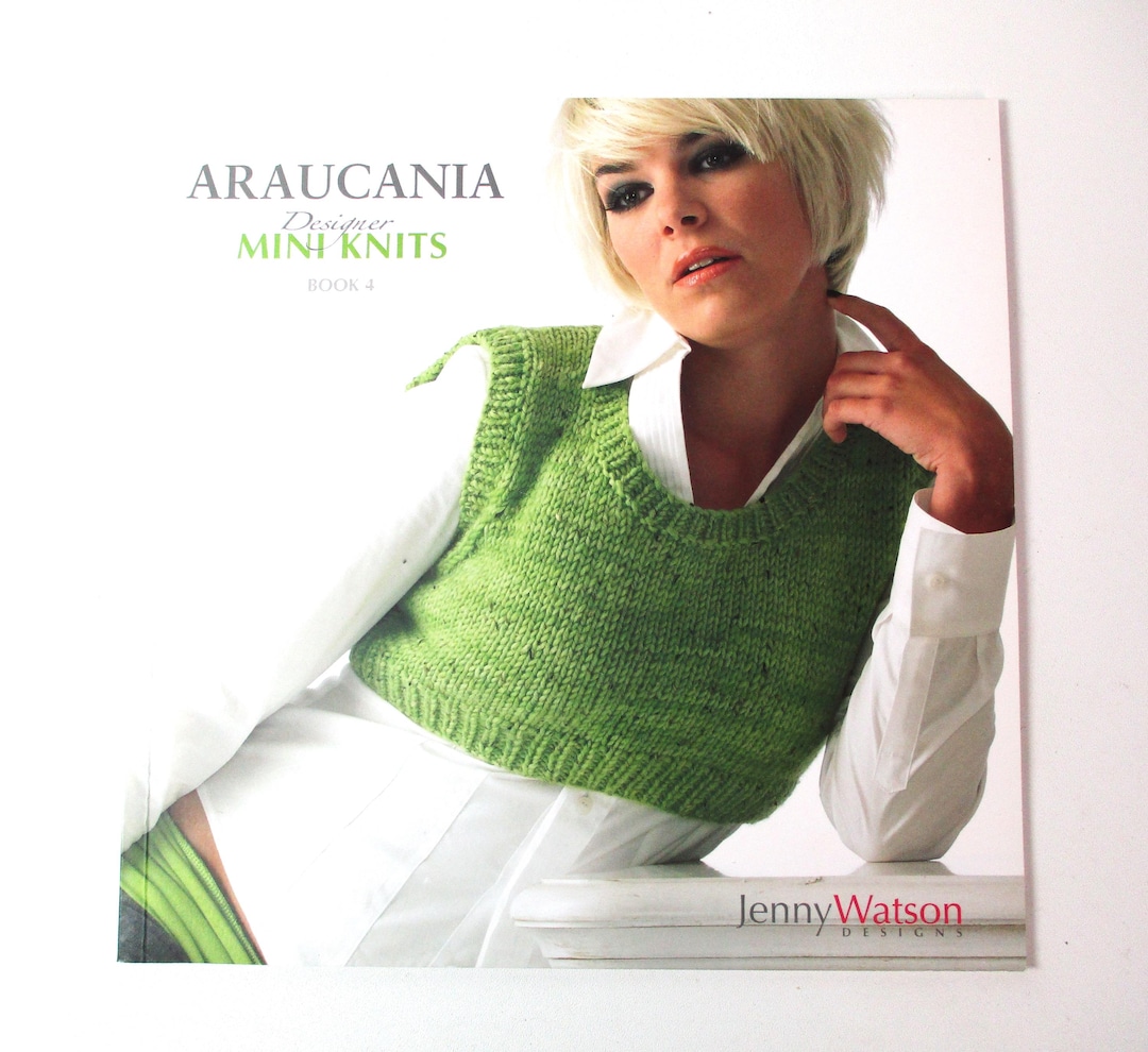 Jenny Watson Designs Araucania Mini Knits Book Four Knitting Patterns ...