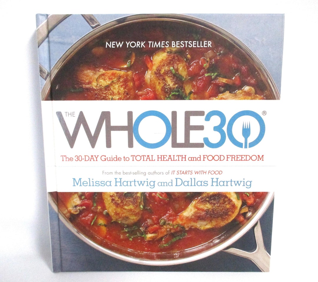 Whole30 Guide to Total Health and Food Freedom Book BK2739 - Etsy
