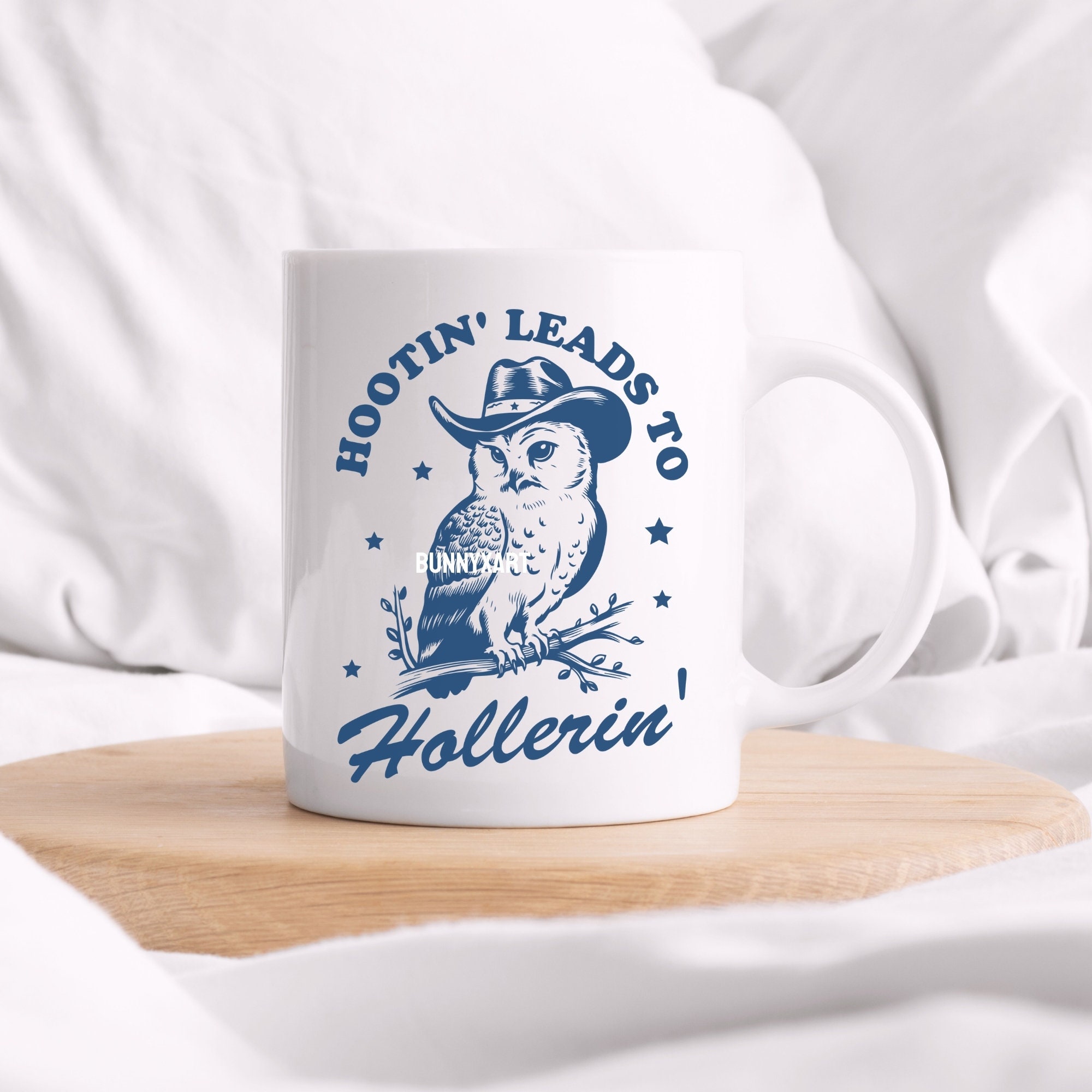 Hootin' Leads to Hollerin, SVG PNG Files, Funny Cowboy Owl PNG, Country ...