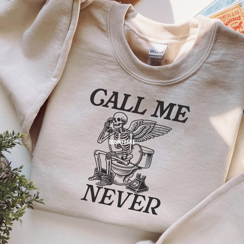 Call Me Never SVG PNG, Funny Skeleton Valentines, Vintage Retro Trendy ...