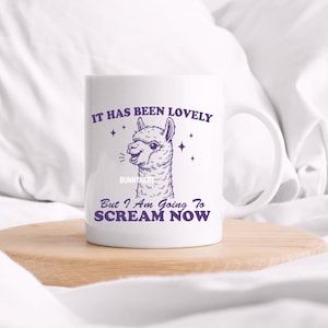 Screaming Alpaca, It Has Been Lovely but I Am Going to Scream Now, SVG ...