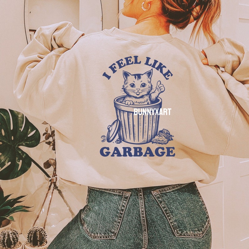 I Feel Like Garbage SVG PNG Files, Vintage Trendy Cat Design for T ...