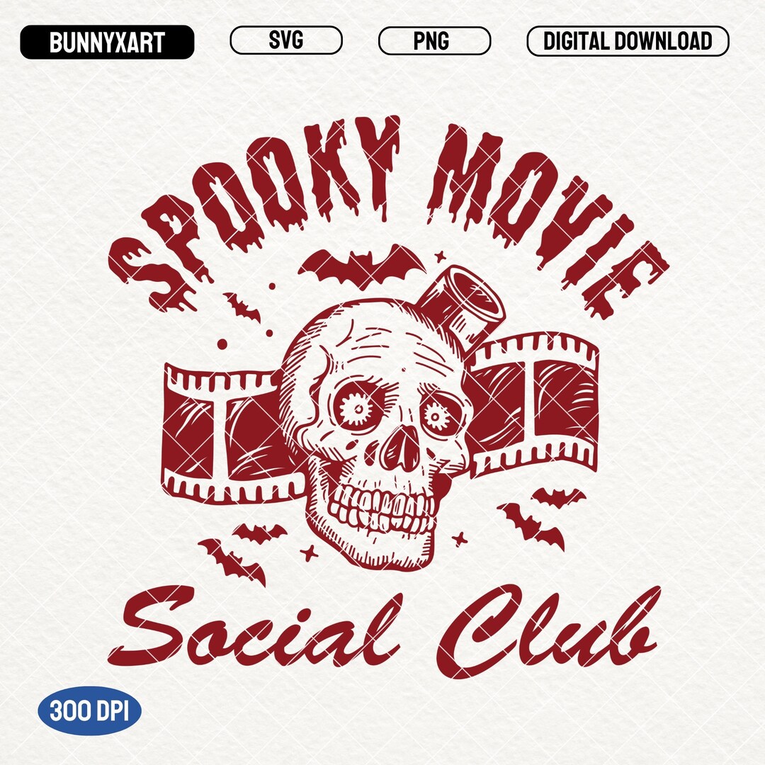 Spooky Movie Social Club SVG PNG Files, Trendy Funny Skeleton Halloween ...