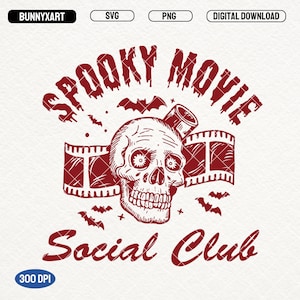 Spooky Movie Social Club SVG PNG Files, Trendy Funny Skeleton Halloween ...