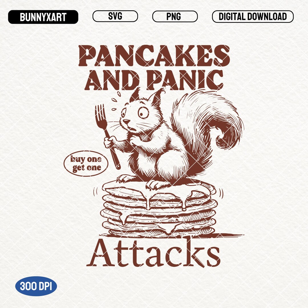Pancakes and Panic Attacks SVG PNG, Funny Retro Squirrel Shirt Design, Mental Health, Anxiety ...