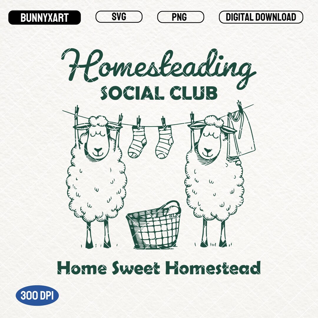 Homesteading Social Club SVG PNG, Vintage Farm Life Shirt Design, Funny ...
