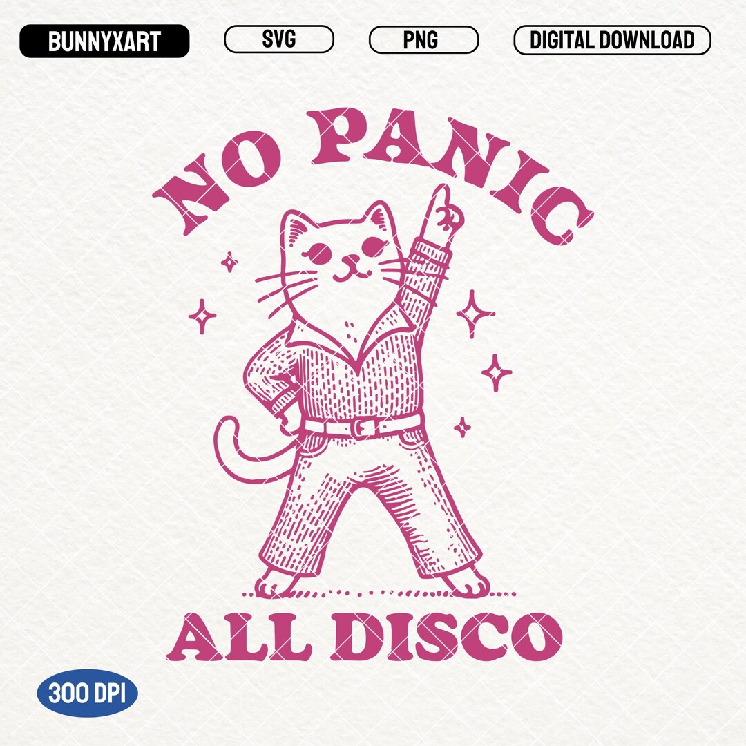 No Panic All Disco SVG PNG, Vintage Retro Disco Cat, Funny Cat Shit ...
