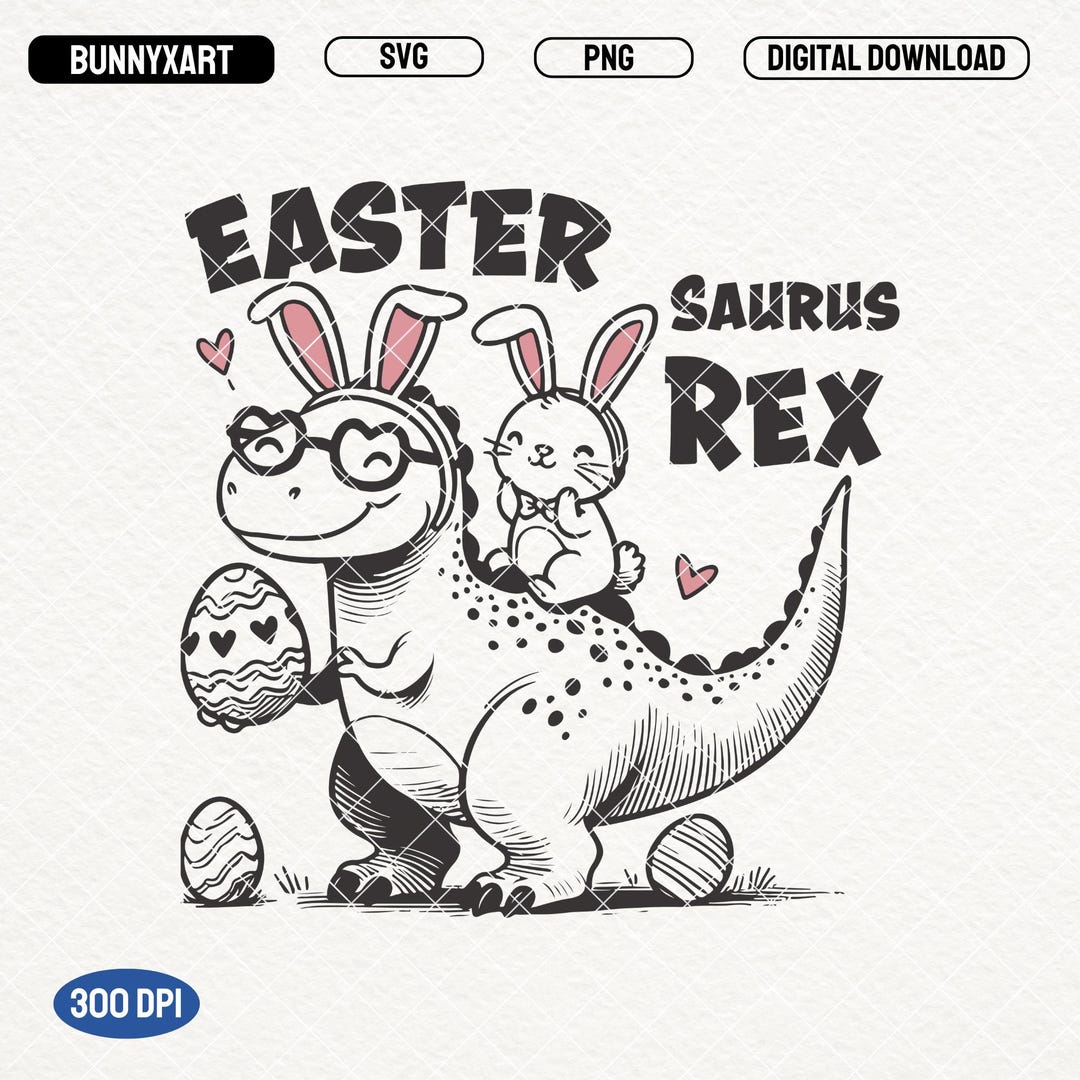 Easter Saurus Rex SVG PNG, Easter Saurus Shirt Design, Funny Easter PNG ...