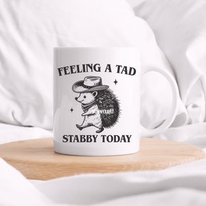 Feeling A Tad Stabby Today, SVG PNG Files, Trendy Porcupine Hedgehog ...