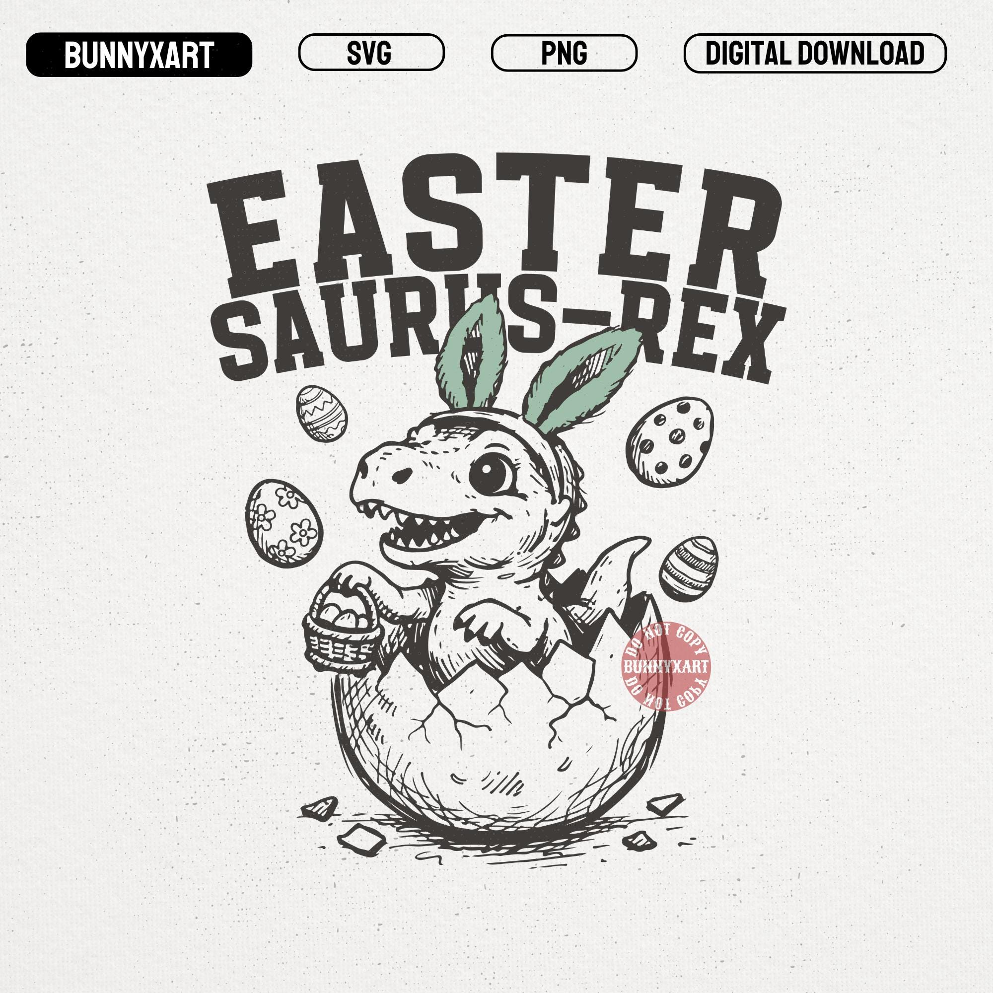 Easter Saurus Rex SVG PNG, Dinosaur Easter, T-rex Bunny, Boys Easter ...