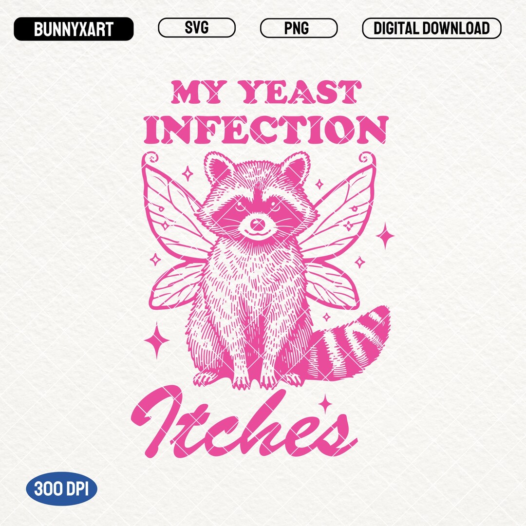 Funny Raccoon Itch Design, Adult Humor SVG PNG Files - Etsy