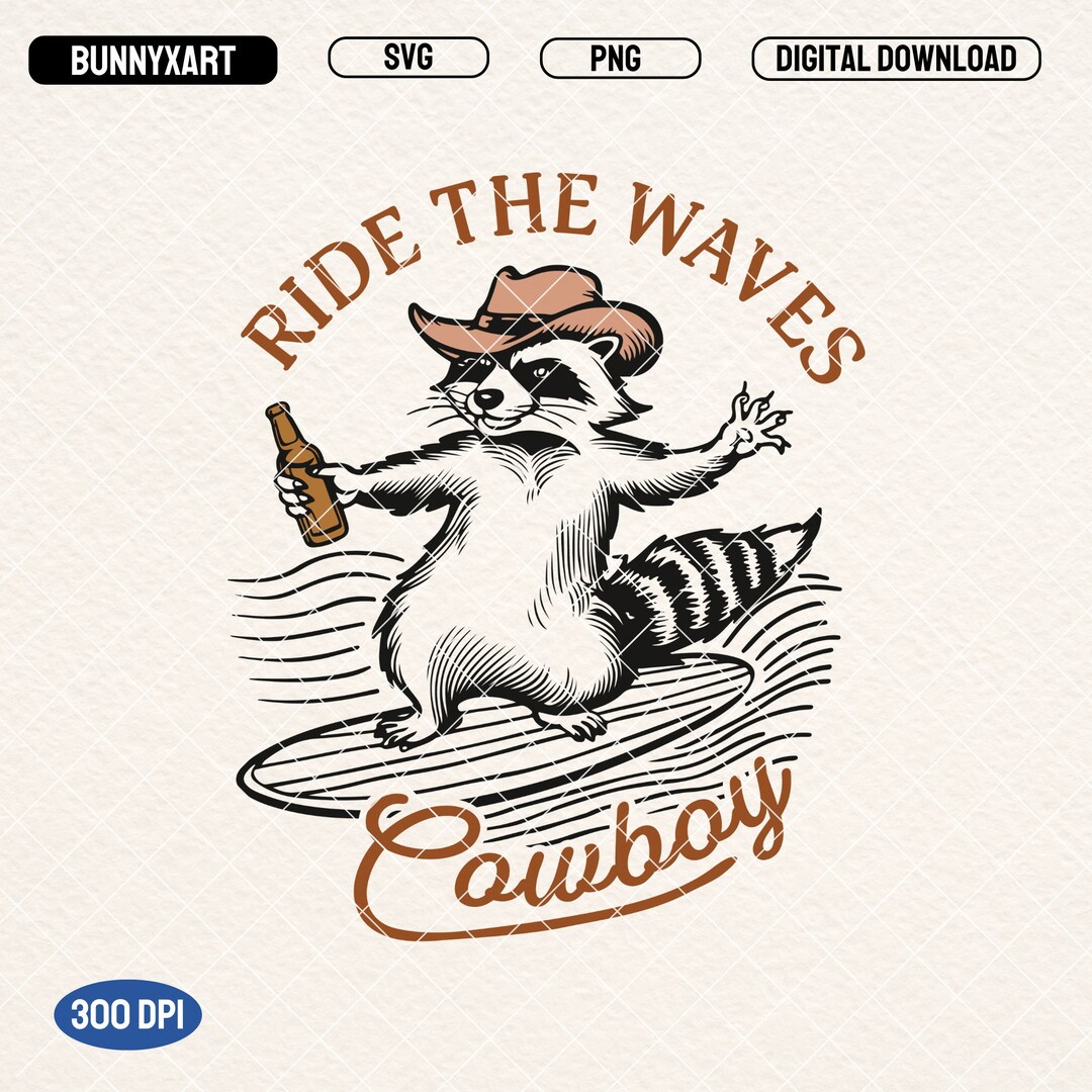Surfing Cowboy Raccoon With Beer SVG PNG: Summer Western Design ...