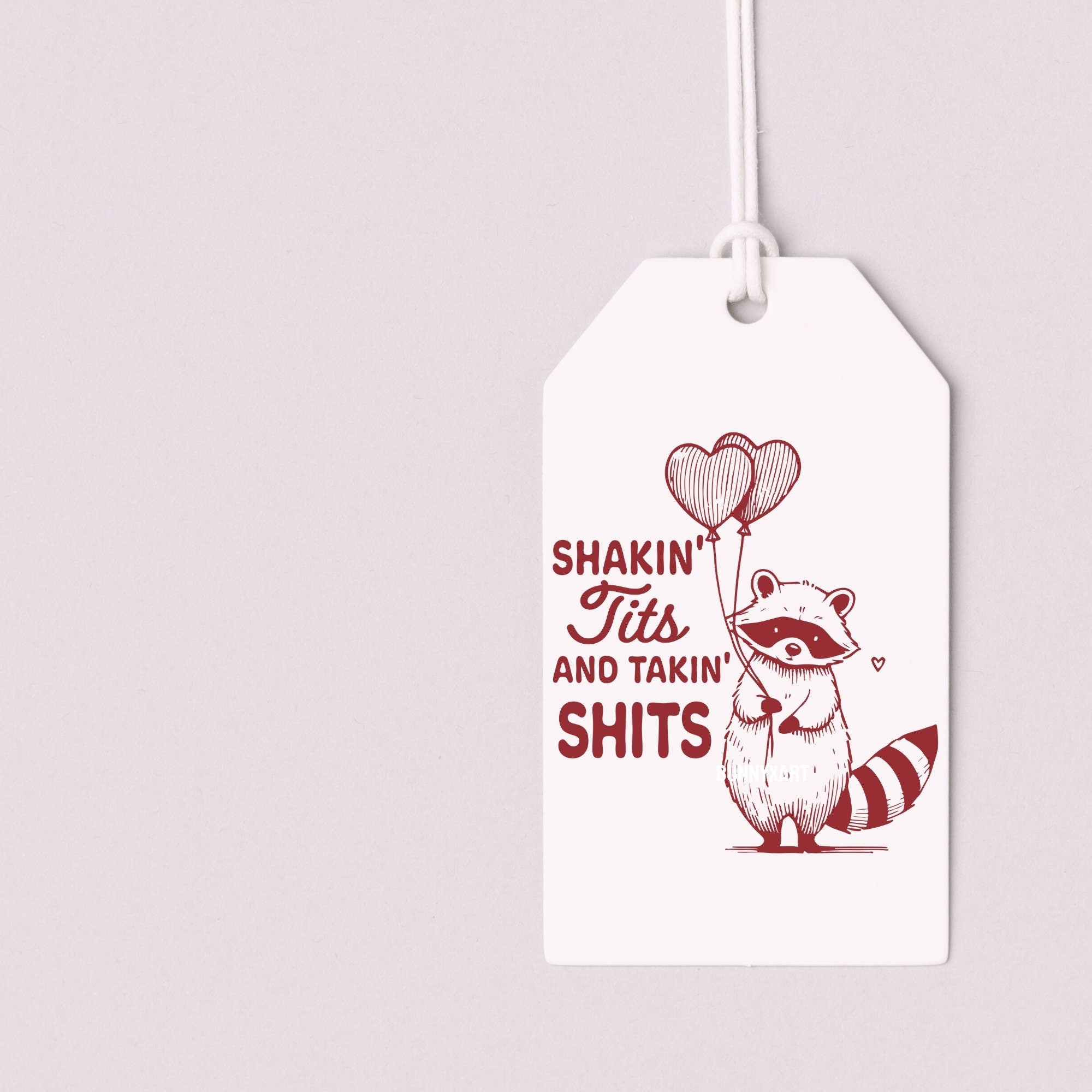 Shakin' Tits and Takin' Shits, SVG PNG Files, Trendy Funny Raccoon ...