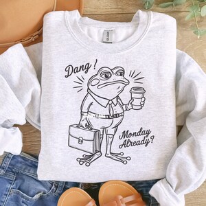 Dang! Monday Already?, SVG PNG Files, Monday Frog Design, Funny Frog ...