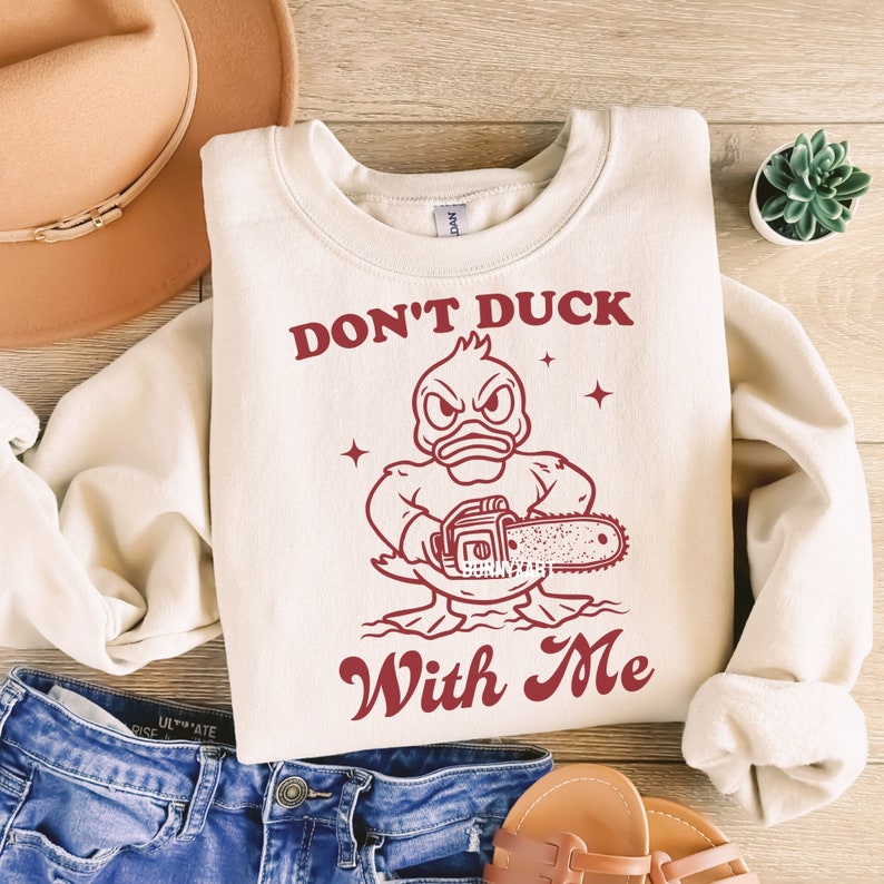 Don't Duck With Me SVG PNG Files, Trendy Funny Duck PNG Design for Tee ...