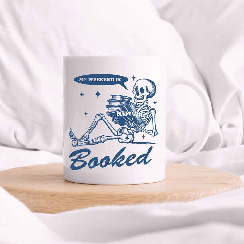 My Weekend is Booked, SVG PNG Files, Vintage Funny Skeleton Bookish ...