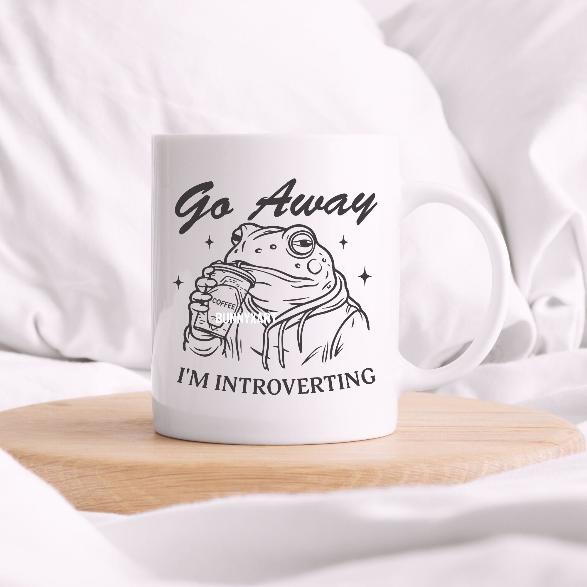 Go Away I'm Introverting, SVG PNG Files, Funny Coffee Frog Shirt, Ugly ...