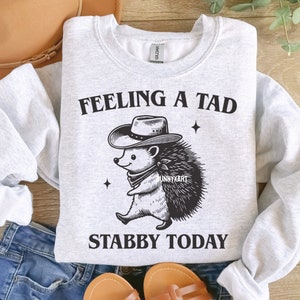 Feeling A Tad Stabby Today, SVG PNG Files, Trendy Porcupine Hedgehog ...