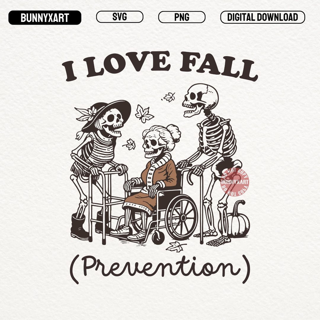 Fall Prevention Nurse SVG: Funny Skeleton Design (digital Download) - Etsy