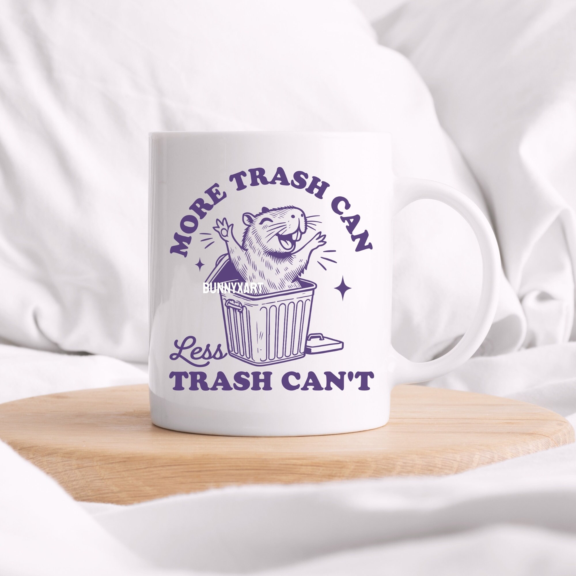 More Trash Can Less Trash Can't, SVG PNG Files, Trendy Funny Capybara ...