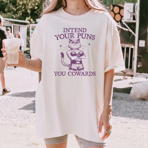Intend Your Puns You Cowards, SVG PNG, Funny Cat Shirt Design ...