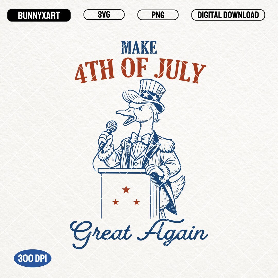 Make 4th of July Great Again SVG PNG, Retro Funny 4th of July ...