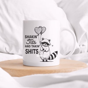 Shakin' Tits and Takin' Shits, SVG PNG Files, Trendy Funny Raccoon ...
