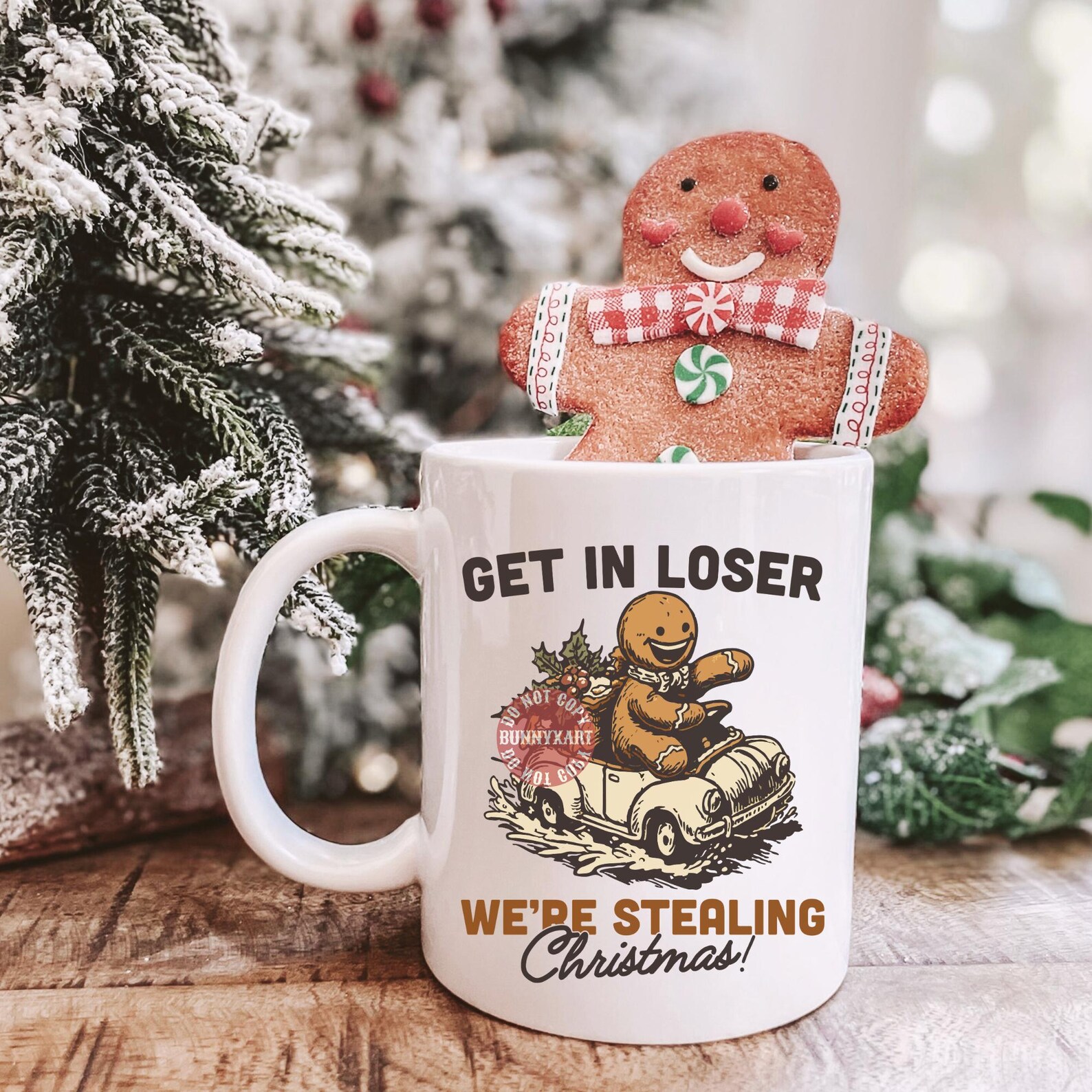 Get in Loser We're Stealing Christmas PNG, Funny Gingerbread Man, Mean ...