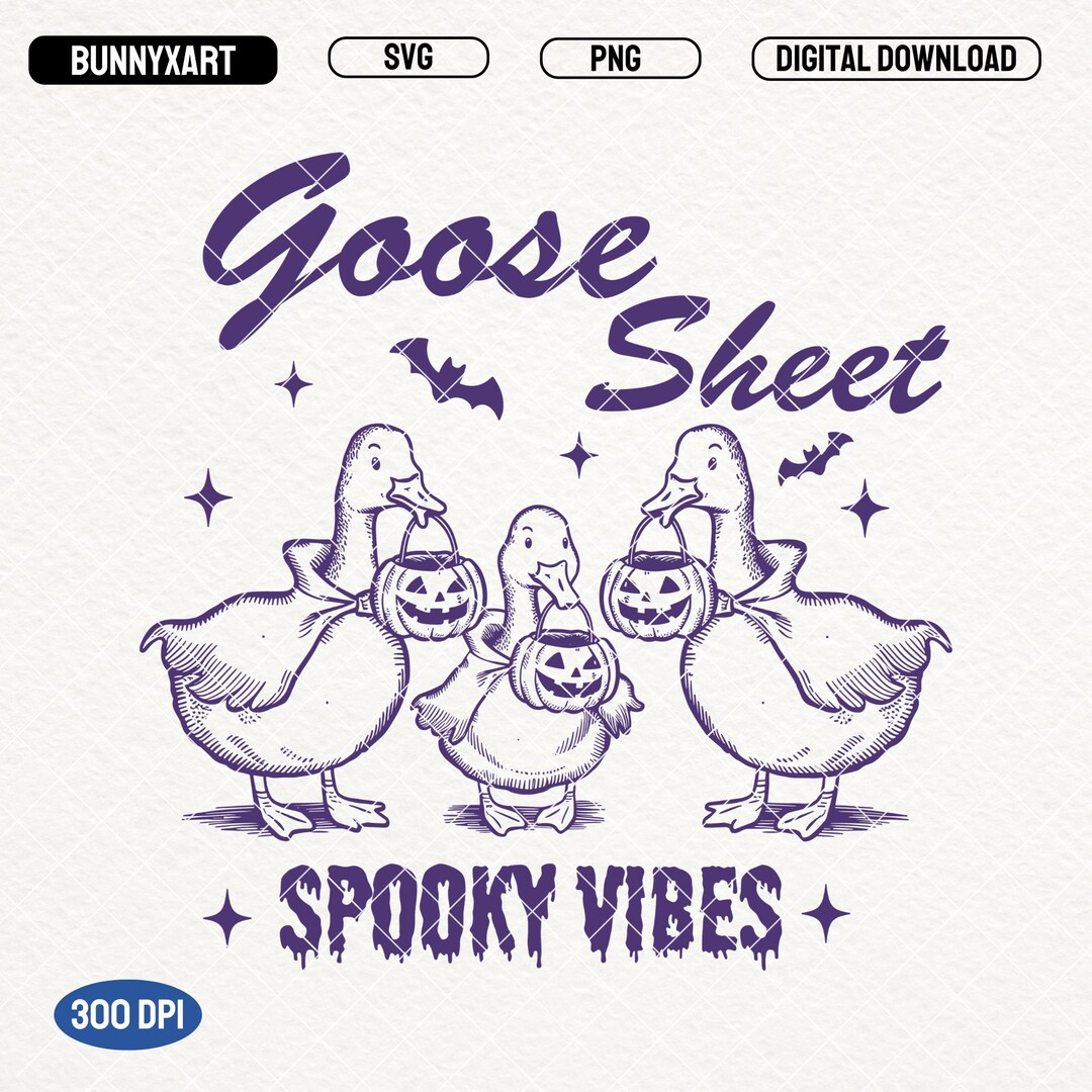 Halloween Goose, SVG PNG Files, Goose Sheet Spooky Vibes, Funny Goose ...