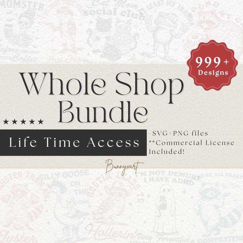 Whole Shop Bundle Sale, SVG PNG Files, Vintage Retro Bundle, Life Time ...