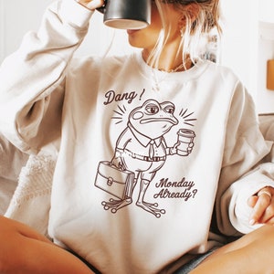 Dang! Monday Already?, SVG PNG Files, Monday Frog Design, Funny Frog ...