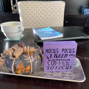 Hocus Pocus I Need Coffee to Focus Decor|party Favor|halloween Tiered ...