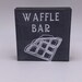 Waffle Bar Sign| Brunch Decor |kitchen Decor| Brunch Sign| Waffle Sign ...