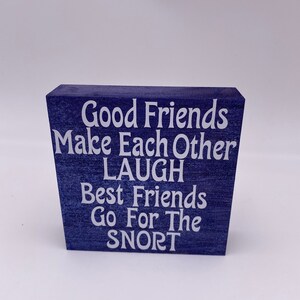 Good Friends Sign Good Friends Decor Gift for Friend Galentine's Day ...