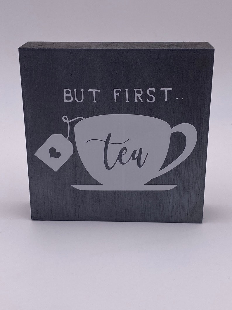 Tea Decor Tea Sign Tea Gift Basket Kitchen Sign Mothers - Etsy