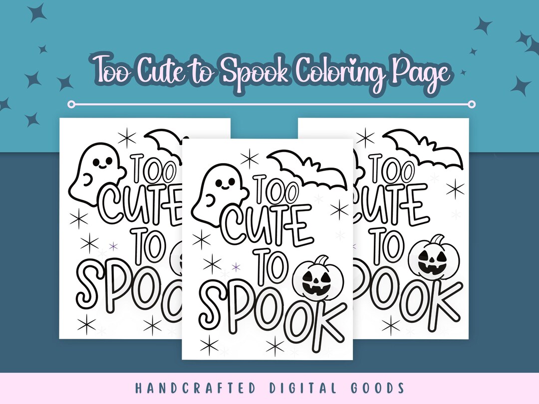 Too Cute to Spook Coloring Page - Etsy