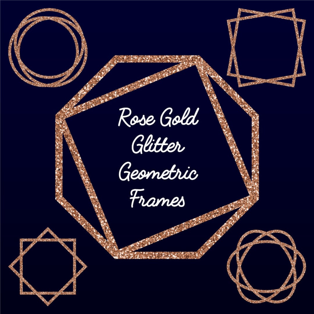 Rose Gold Glitter, Geometric Frames, Clip Art, Glitter Texture ...