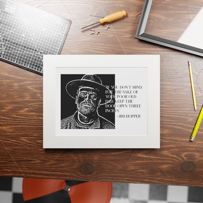 Jim Hopper Quote Stranger Things Keep the Door Open Fine - Etsy