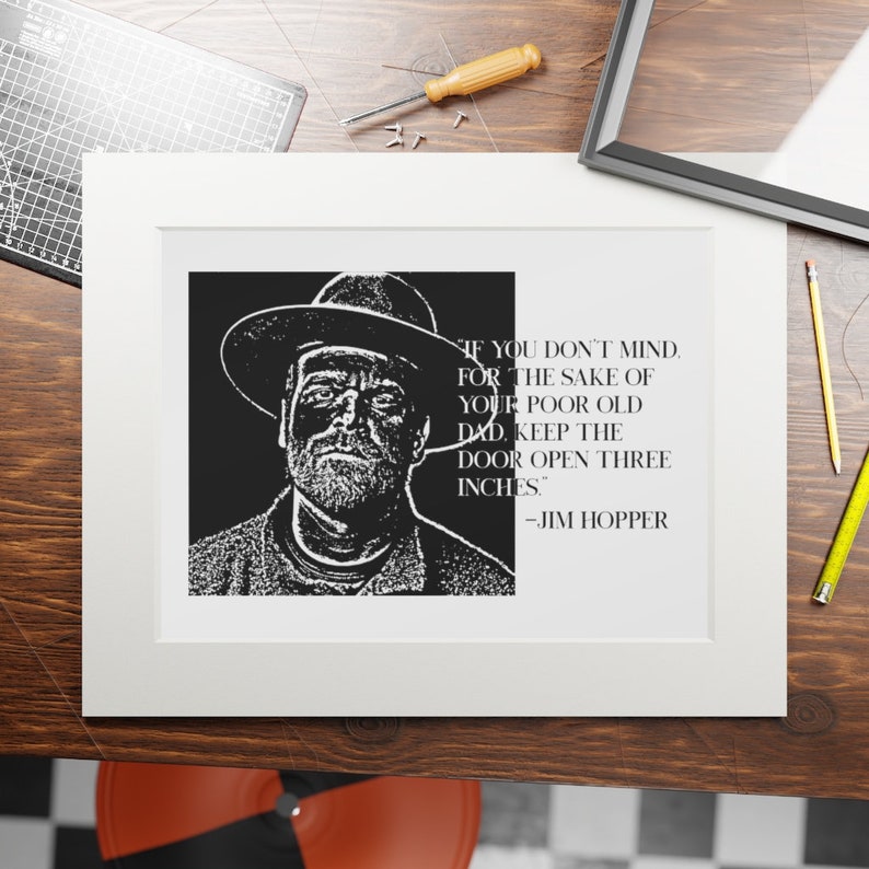 Jim Hopper Quote Stranger Things Keep the Door Open Fine - Etsy