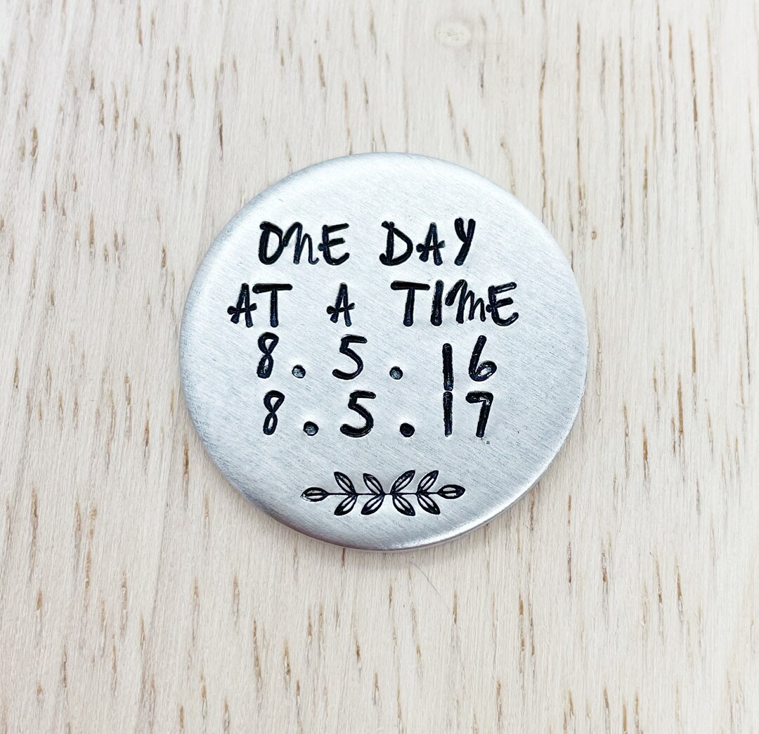 One Day at a Time, Sobriety Coin, Sober Token, Sobriety Chips, Sobriety ...