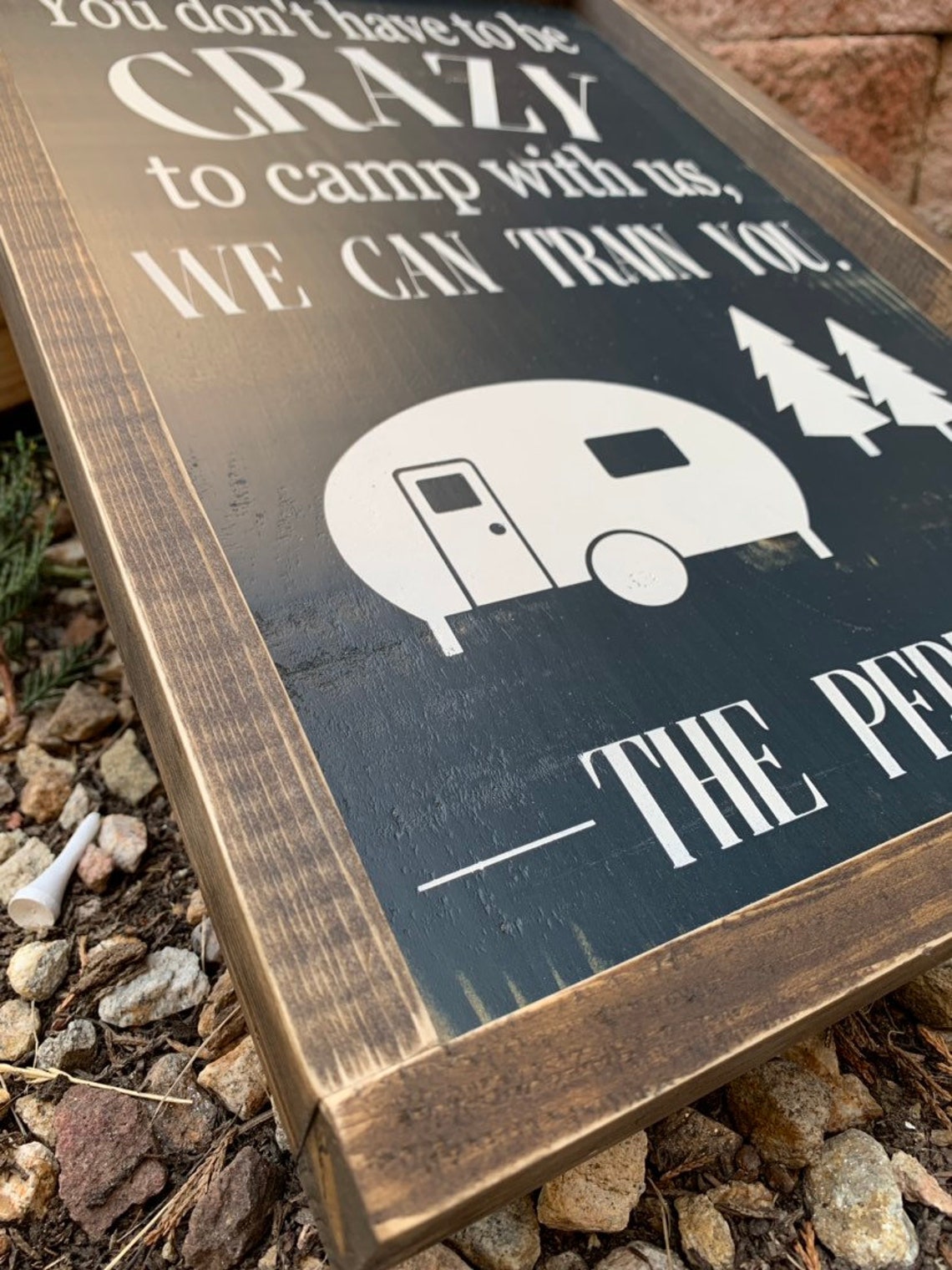 Camping Sign Funny Camping Sign Personalized Sign You - Etsy