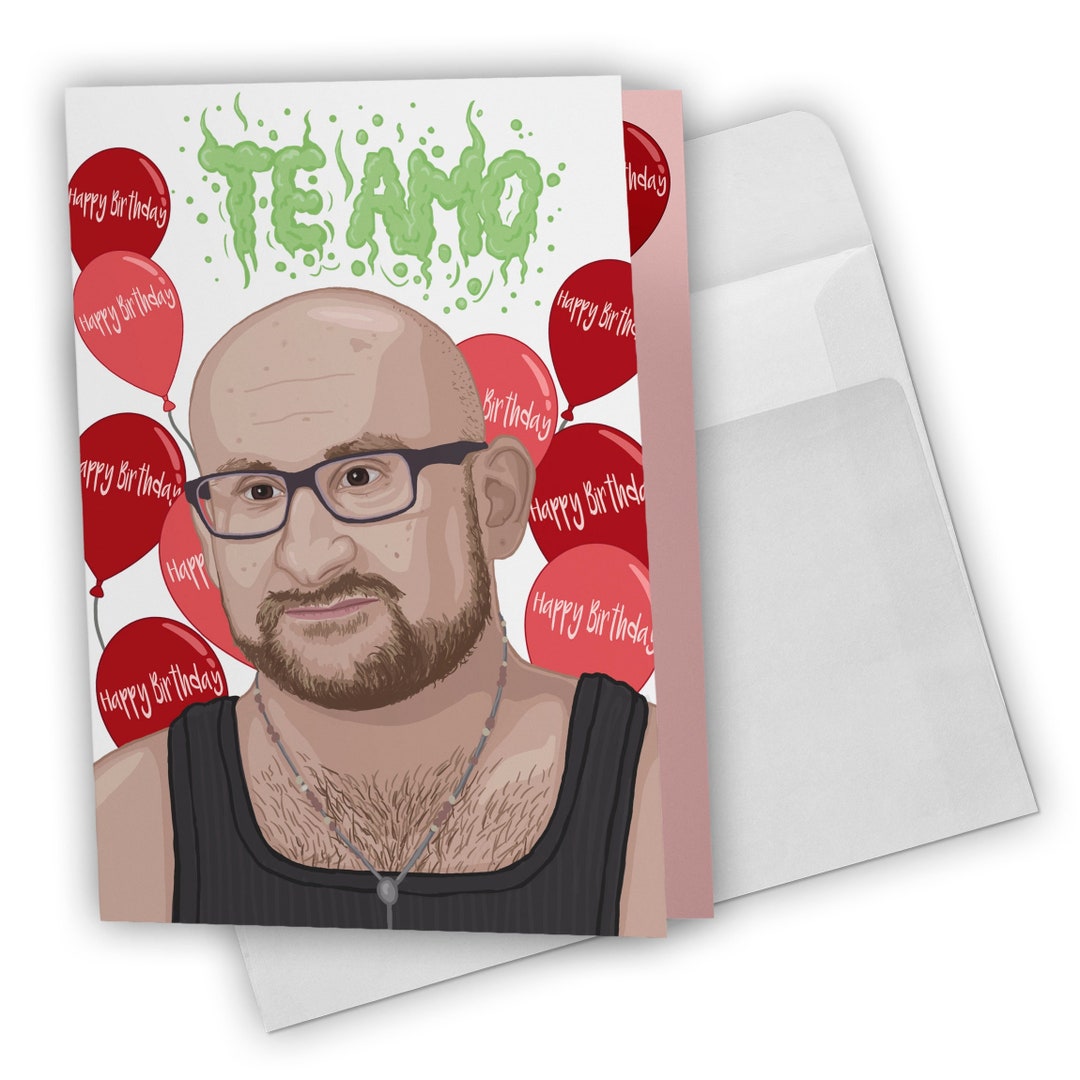 90 Day Mike Farting Te Amo Happy Birthday Card - Customizable Greeting ...